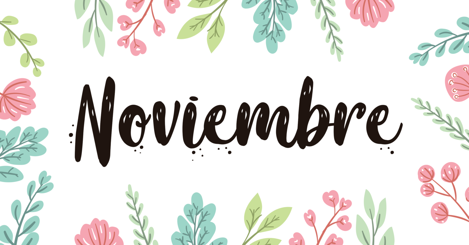 Orígenes y curiosidades del mes de noviembre
